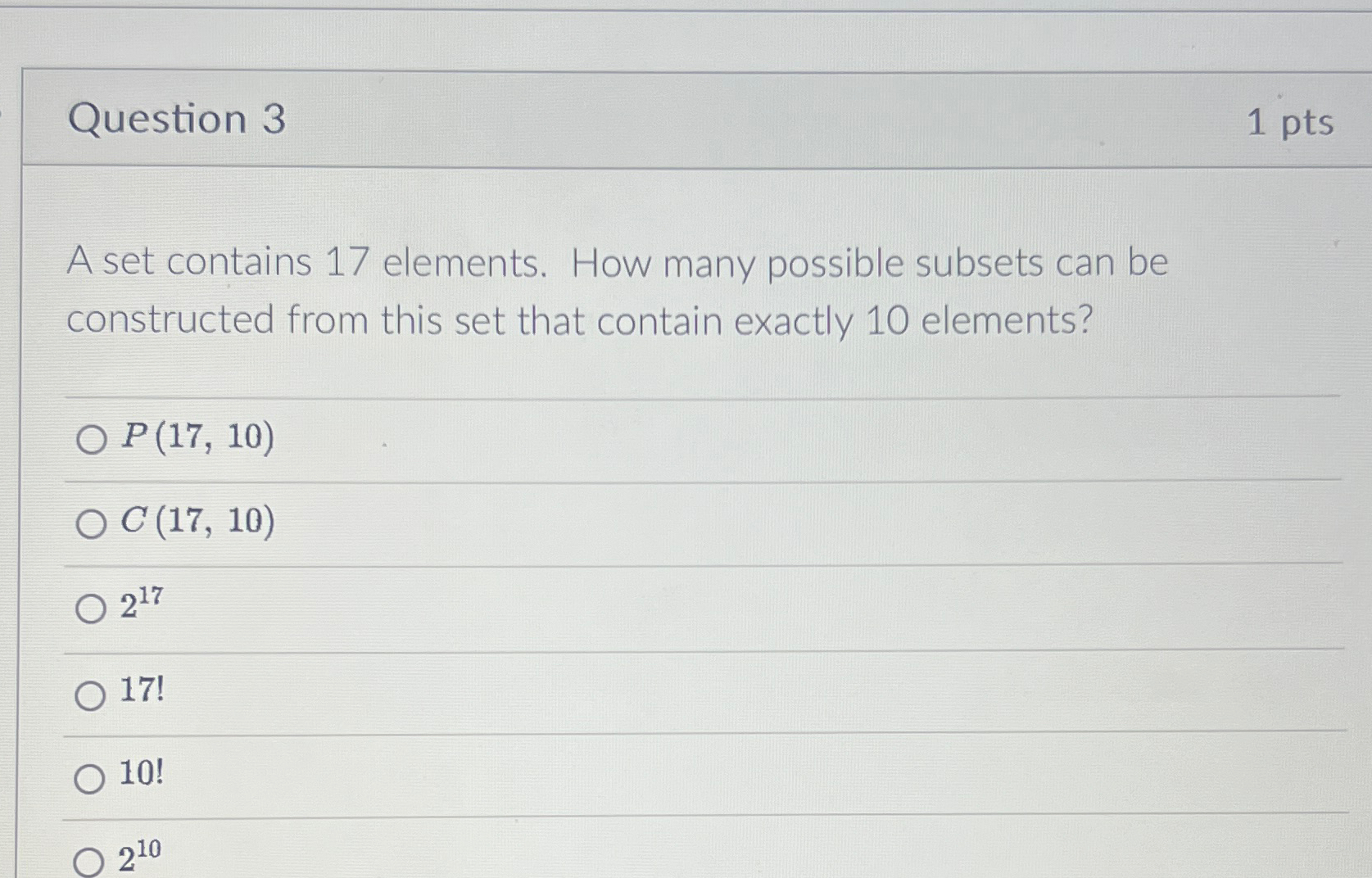 Solved Question 31ptsA set contains 17 ﻿elements. How many | Chegg.com