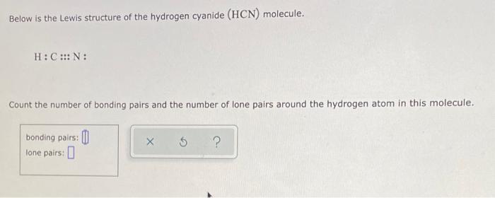 Solved Below is the Lewis structure of the hydrogen cyanide | Chegg.com