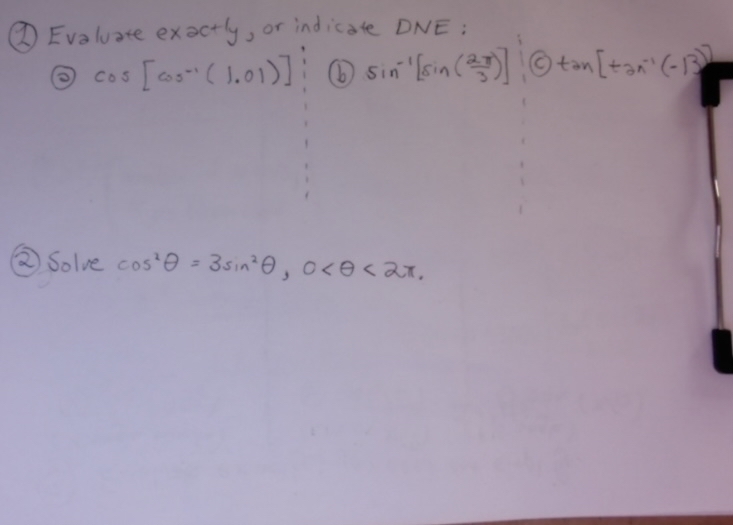Solved (2) ﻿Evaluate exactly, or indicate | Chegg.com