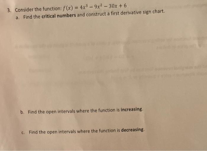 Solved 3. Consider the function: f(x)=4x3−9x2−30x+6 a. Find | Chegg.com