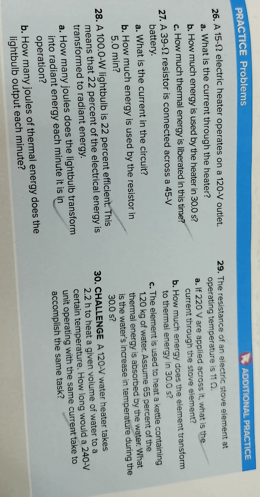 Solved practice ADDITIONAL PRACTICE26. ﻿A 15-Ω ﻿electric | Chegg.com