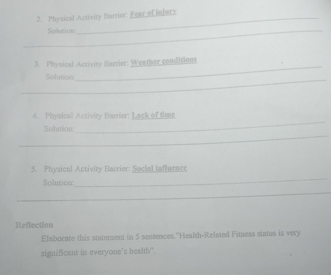 Solved ACTIVITYS Physical activity barriers are the reasons | Chegg.com