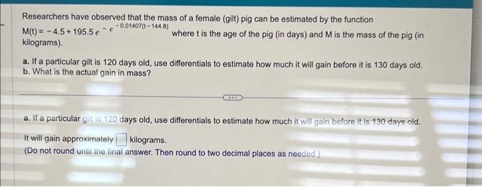 Solved Researchers have observed that the mass of a female | Chegg.com