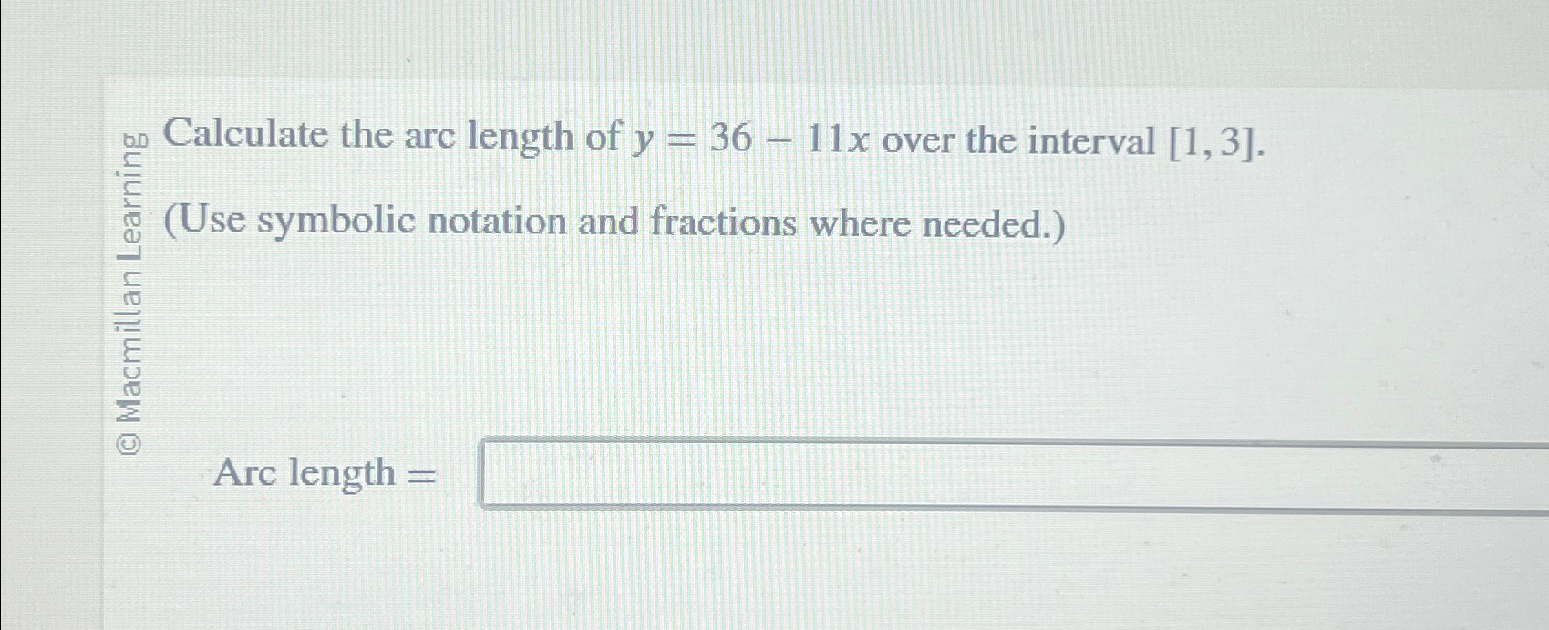 Solved Calculate the arc length of y=36-11x ﻿over the | Chegg.com