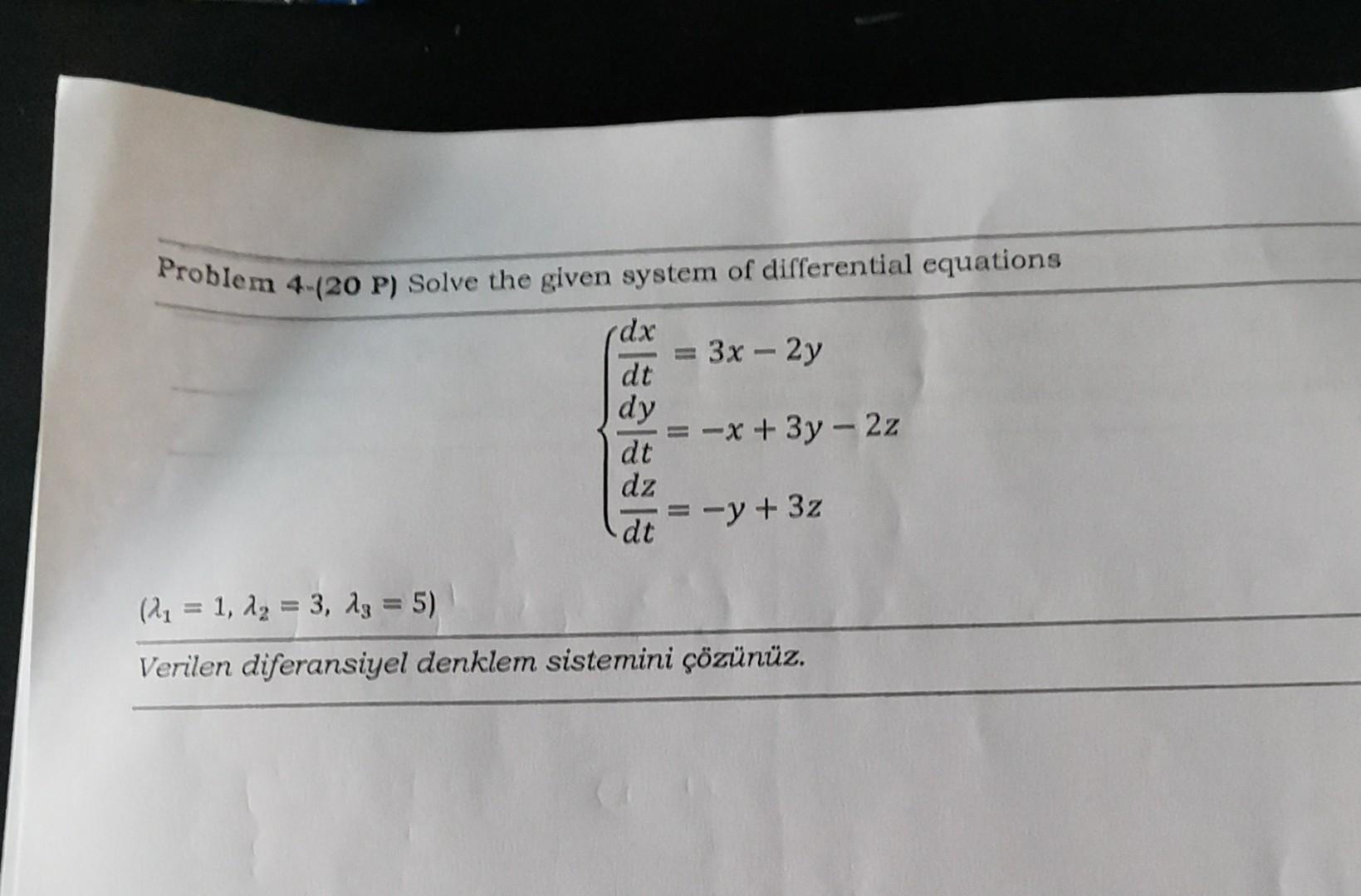 Solved Problem 4-(20 P) Solve the given system of | Chegg.com