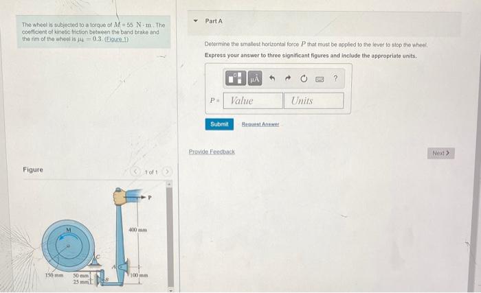 Solved The whech is subjocted to a iceque of M=55 N⋅m. The | Chegg.com