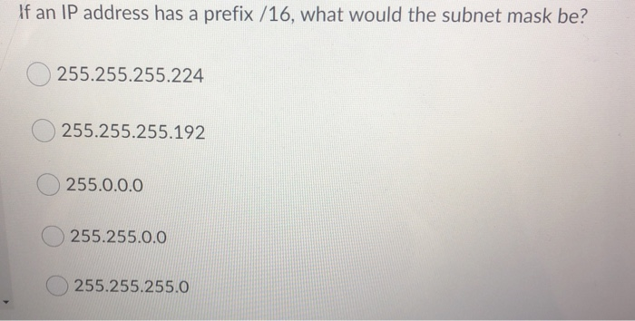 Solved If an IP address has a prefix /16, what would the | Chegg.com