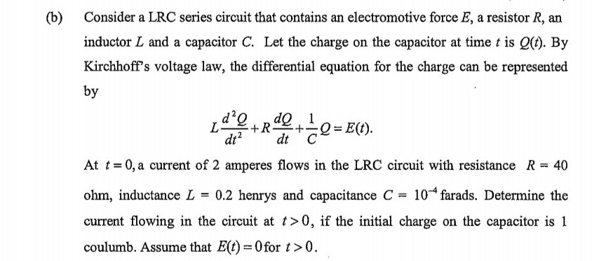 Solved (b) Consider a LRC series circuit that contains an | Chegg.com