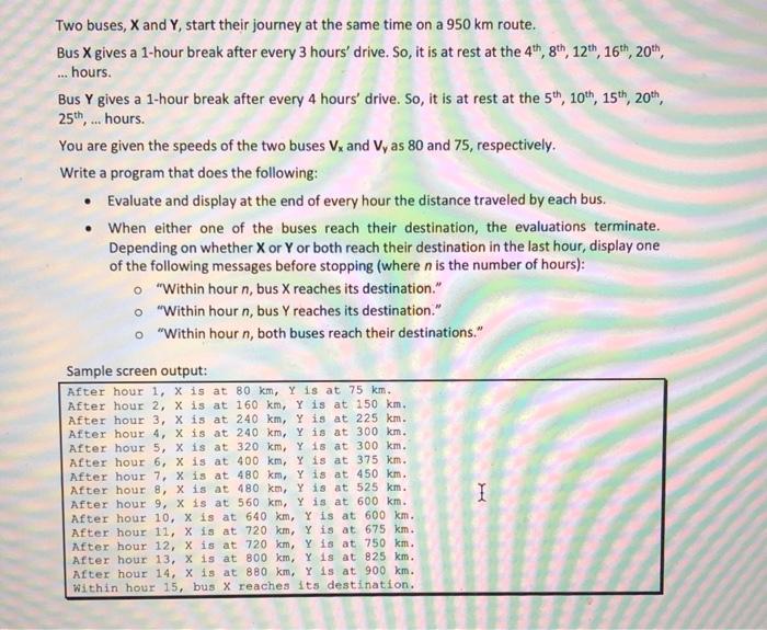 Solved Two buses, X and Y, start their journey at the same | Chegg.com