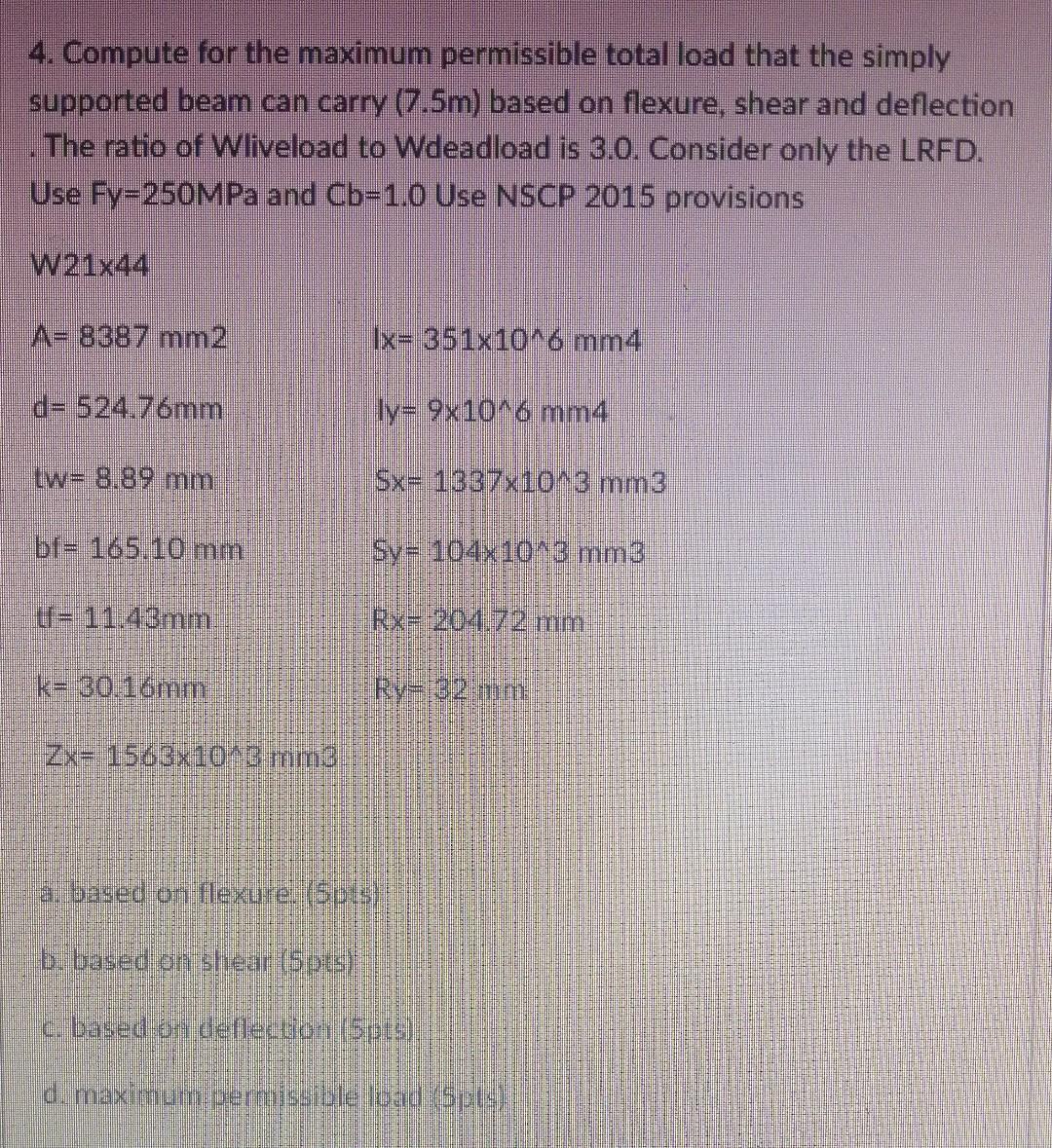 Solved 4. Compute for the maximum permissible total load | Chegg.com