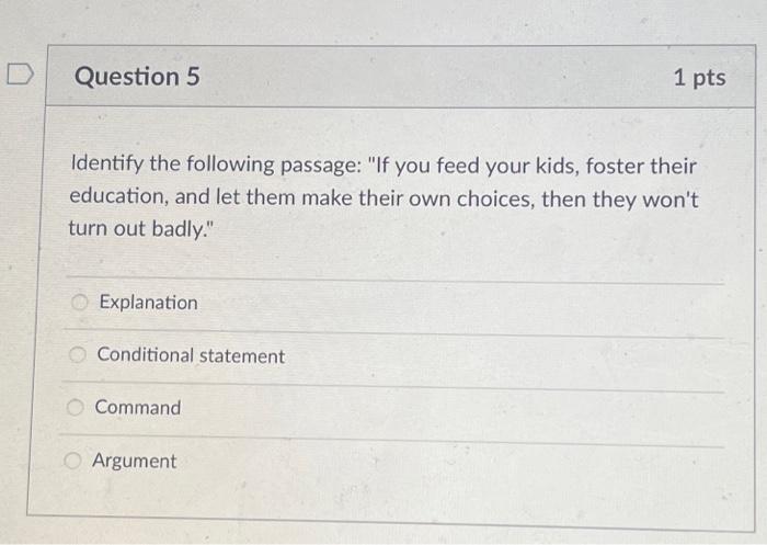 D Question 5 Identify the following passage: "If you | Chegg.com