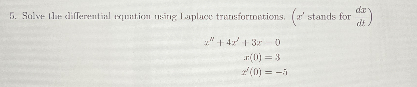 Solved Solve the differential equation using Laplace | Chegg.com