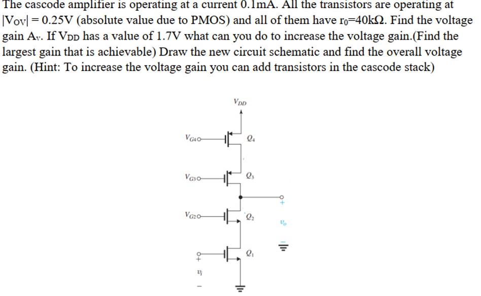 Solved The cascode amplifier is operating at a current | Chegg.com