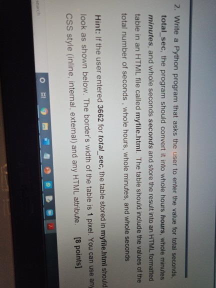 Solved 2. Write a Python program that asks the user to enter | Chegg.com
