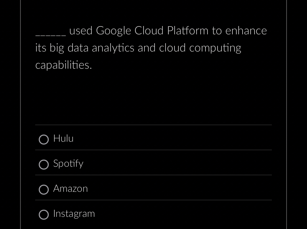 Solved used Google Cloud Platform to enhanceits big data | Chegg.com