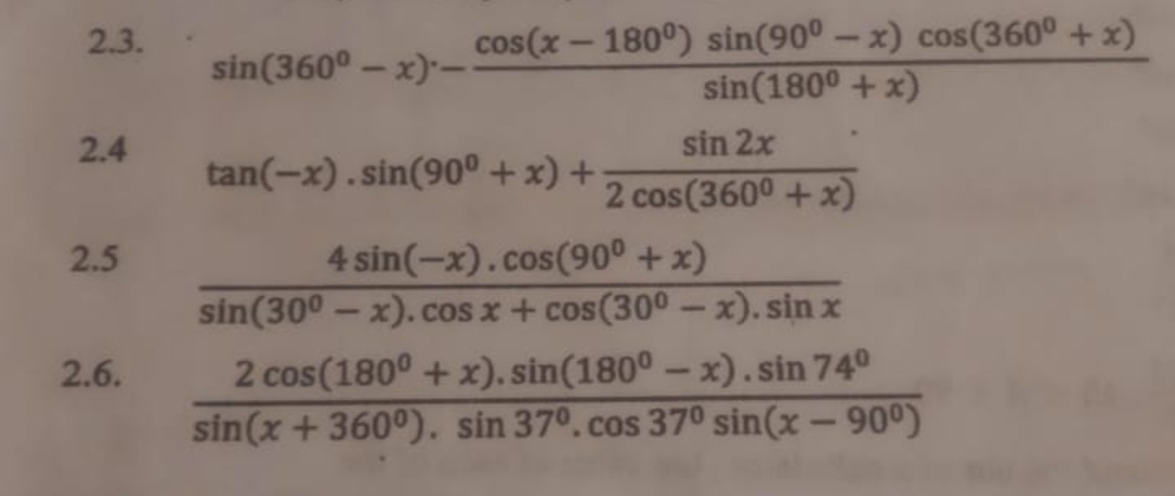 2.3. sin(360°-x)*-cos(x-180°)sin(90°-x)cos(360°+x)sin | Chegg.com
