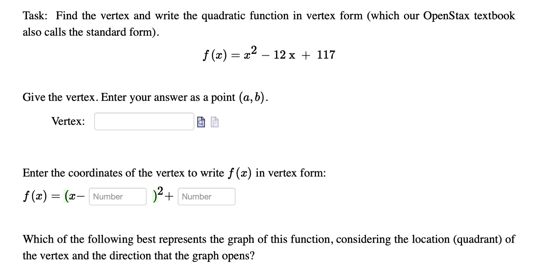 Solved Task: Find the vertex and write the quadratic | Chegg.com