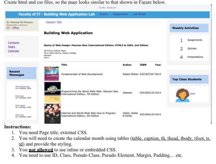 Create html and css files, so the page looks similar | Chegg.com