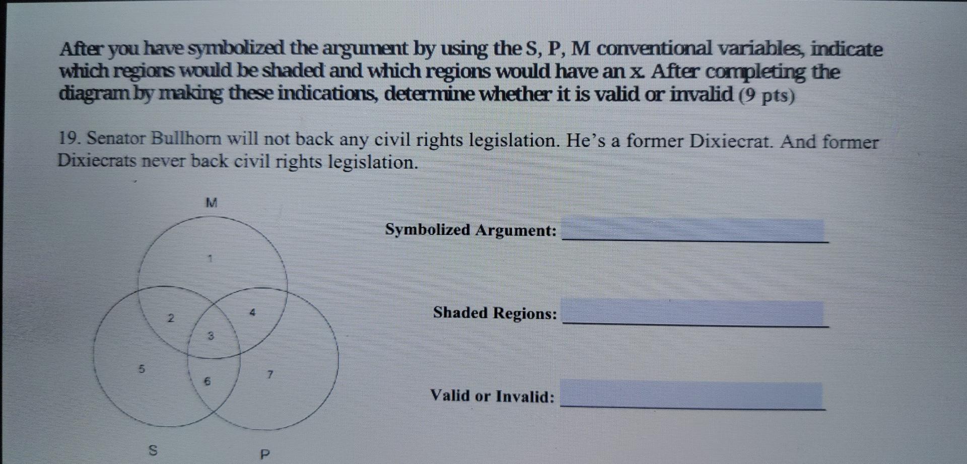 After you have symbolized the argument by using the | Chegg.com