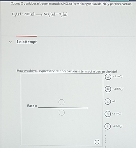 Solved Ozone, O_(3) oxidizes nitrogen monoxide, NO, to form | Chegg.com