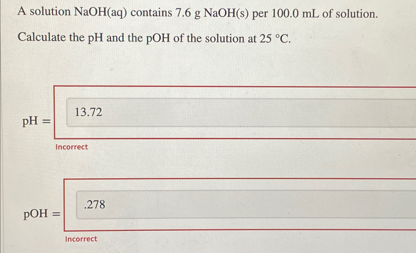 Solved A solution NaOH(aq) ﻿contains 7.6gNaOH(s) ﻿per | Chegg.com