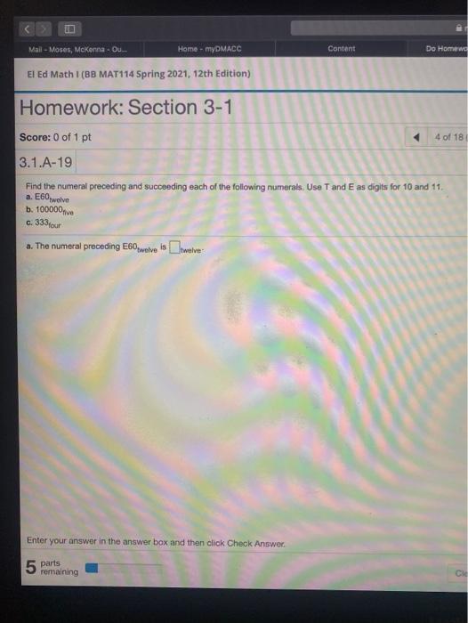 Solved Mail-Moses, McKenna. O Home - MyDMACC Content Do | Chegg.com