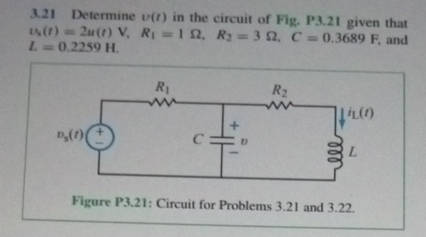 Solved 3.21 Determine v(t) in the circuit of Fig. P3.21 | Chegg.com