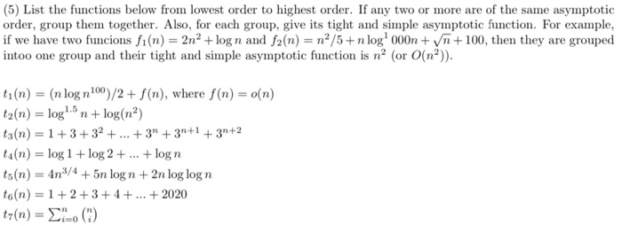 Solved (5) List the functions below from lowest order to | Chegg.com