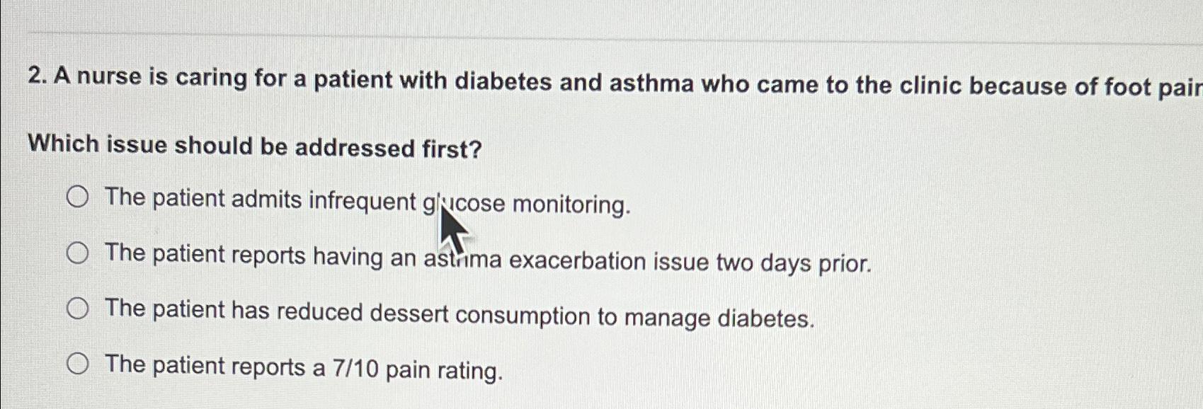 Solved A nurse is caring for a patient with diabetes and | Chegg.com
