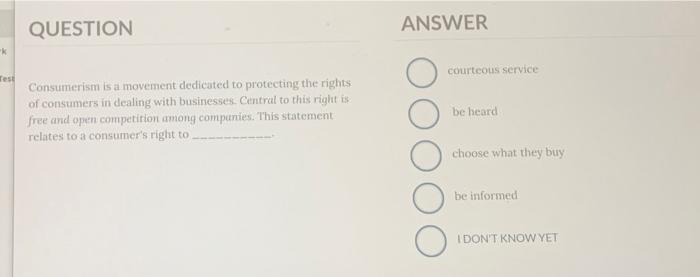Solved -k Test QUESTION Consumerism is a movement dedicated | Chegg.com