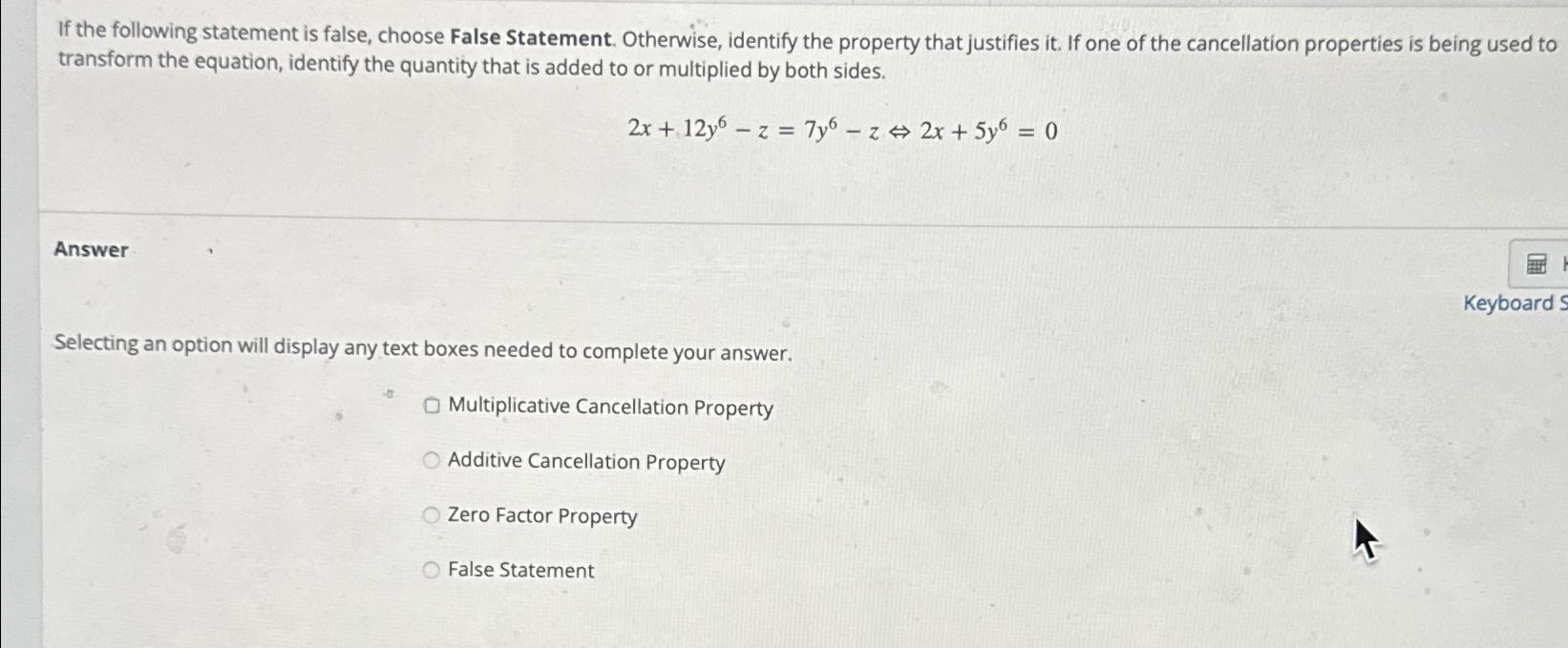 Solved If the following statement is false, choose False | Chegg.com