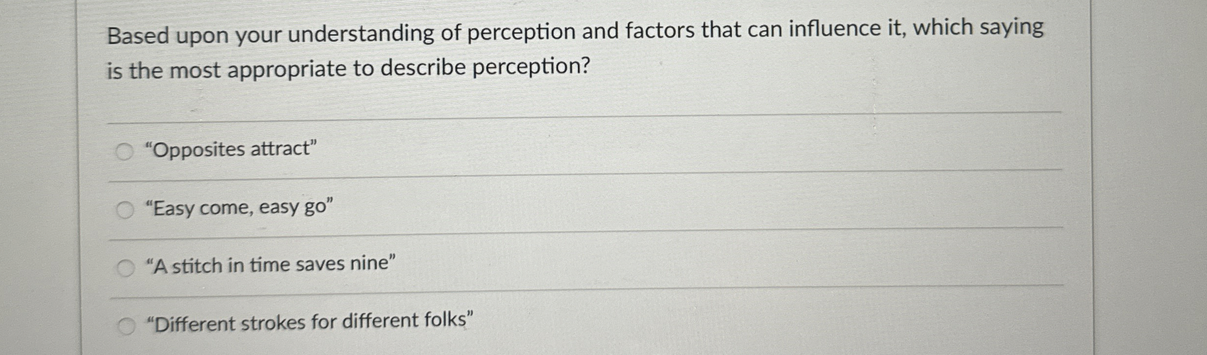 Solved Based upon your understanding of perception and | Chegg.com