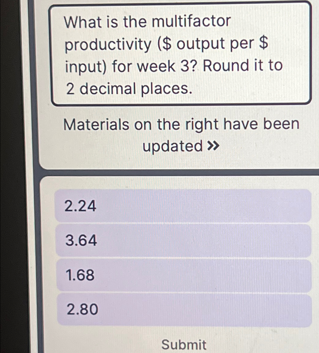 Solved What is the multifactor productivity ($ output per $ | Chegg.com