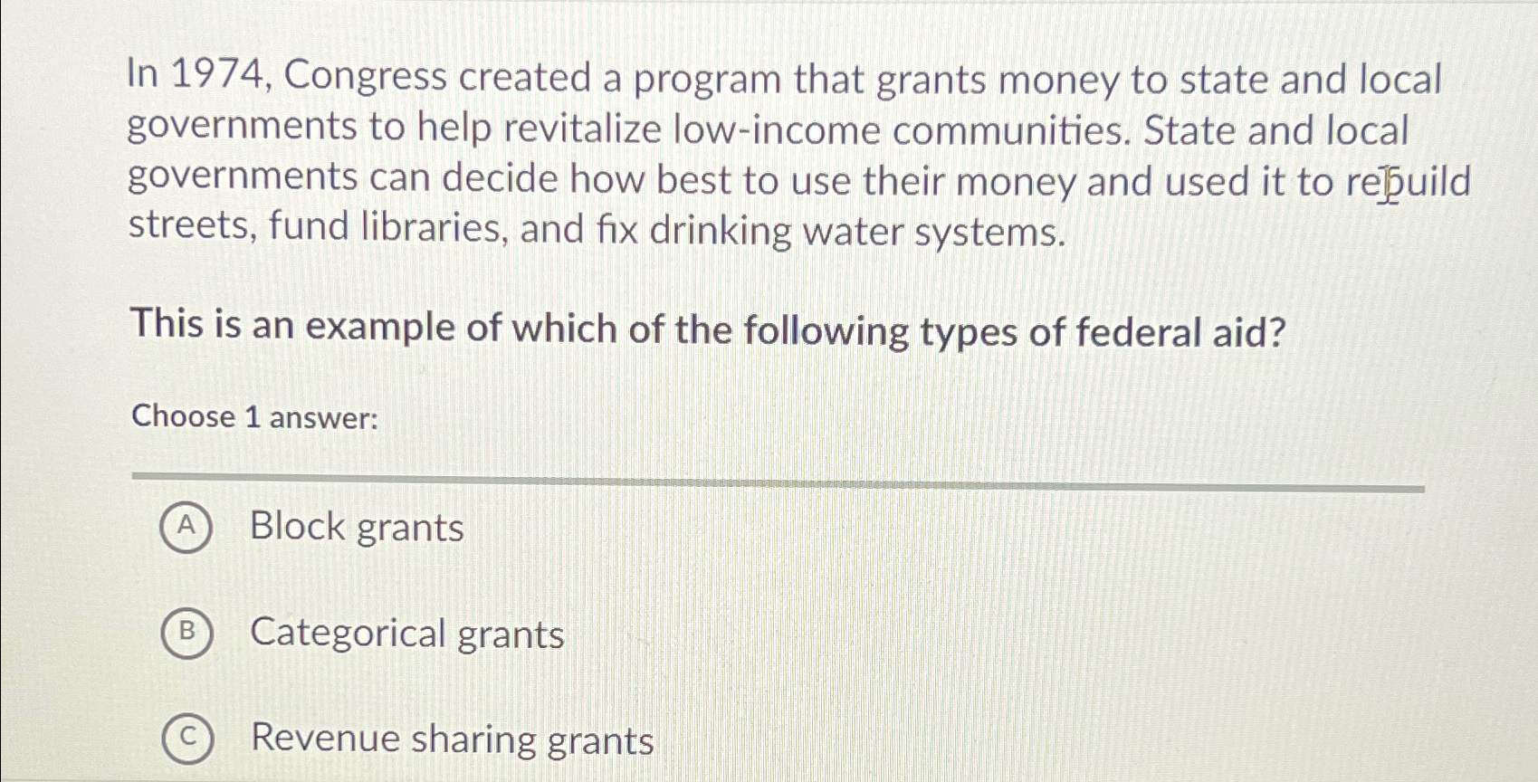 Solved In 1974, ﻿Congress created a program that grants | Chegg.com