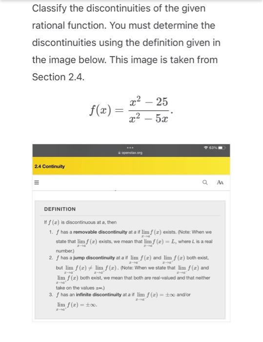 Solved Classify the discontinuities of the given rational | Chegg.com