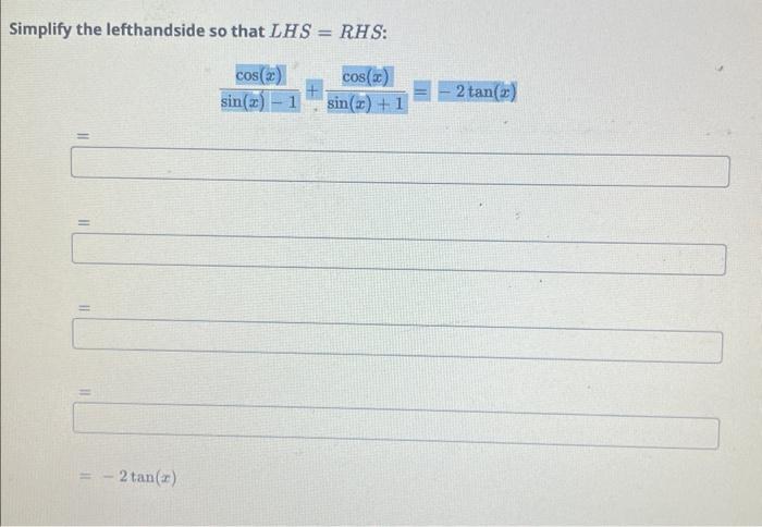 Solved Simplify the lefthandside so that LHS=RHS : | Chegg.com