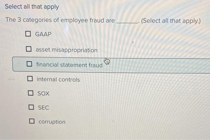 Solved Select All That Apply The 3 Categories Of Employee Chegg