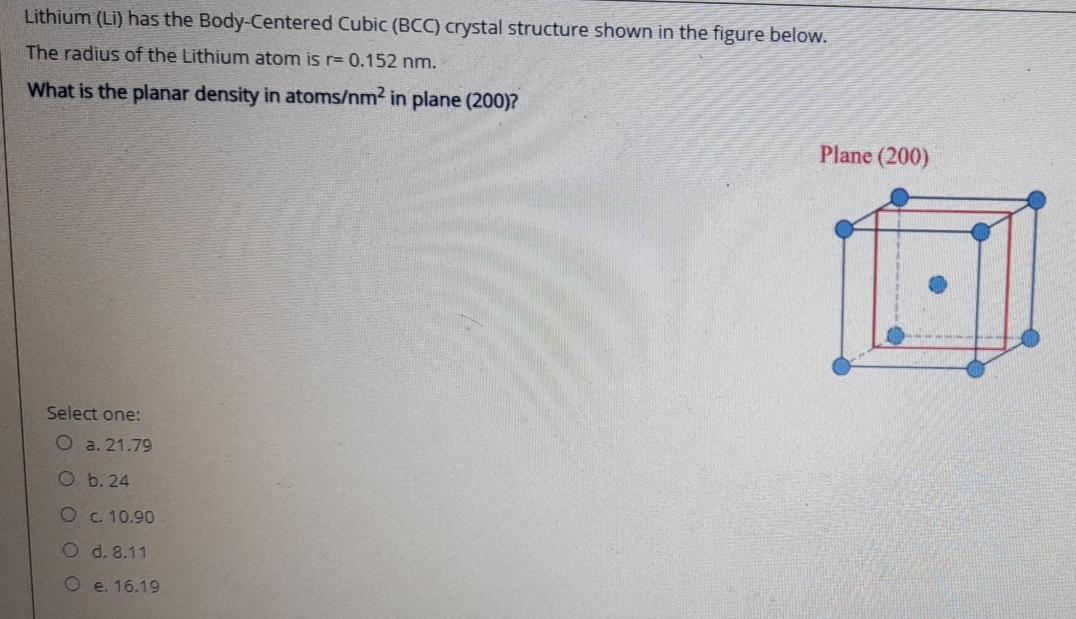 Solved Lithium (Li) has the Body-Centered Cubic (BCC) | Chegg.com