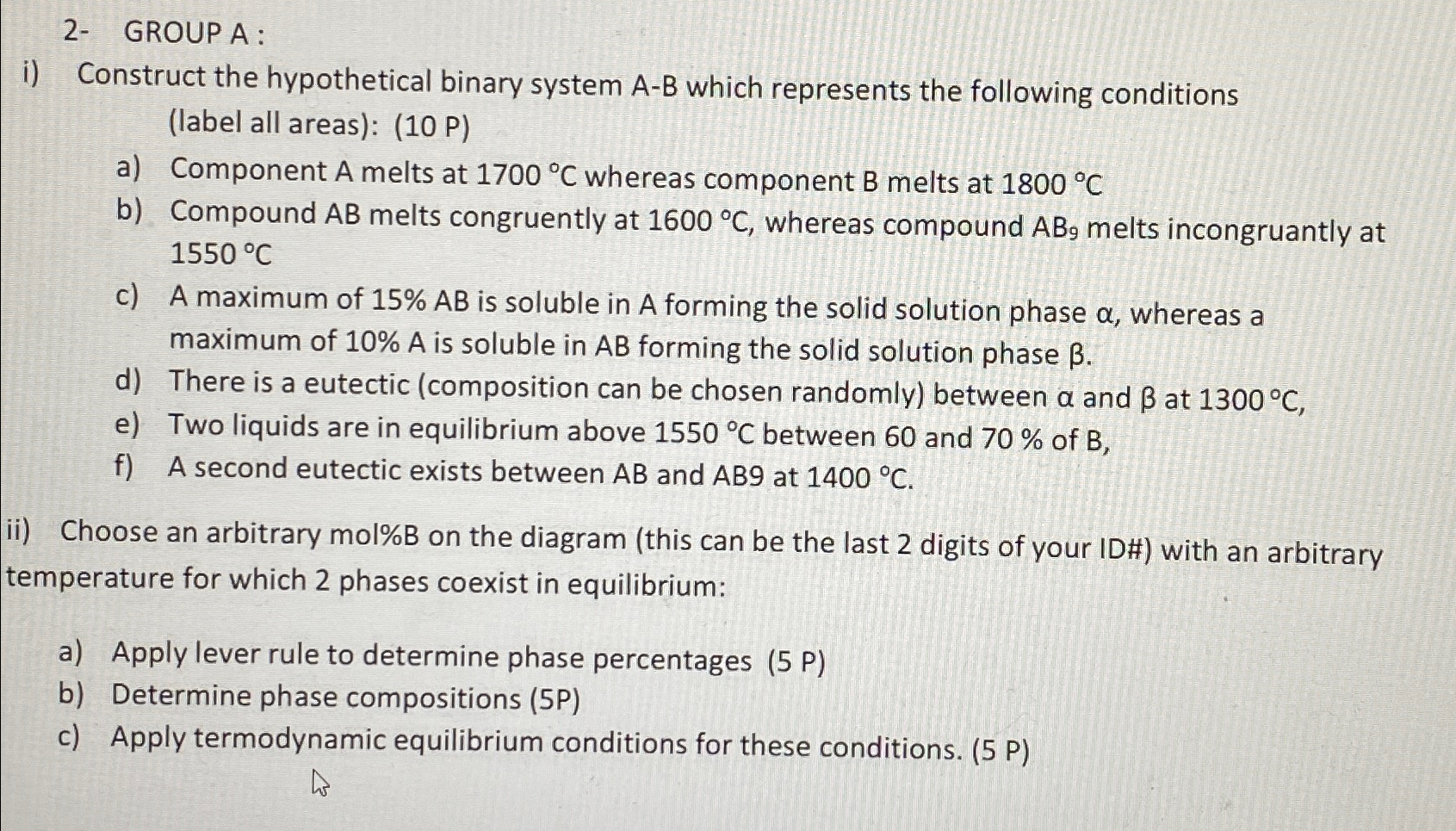 Solved 2- ﻿GROUPA :i) ﻿Construct the hypothetical binary | Chegg.com