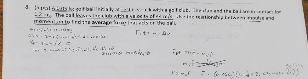 Solved Physics, help! find avg force using relationship | Chegg.com