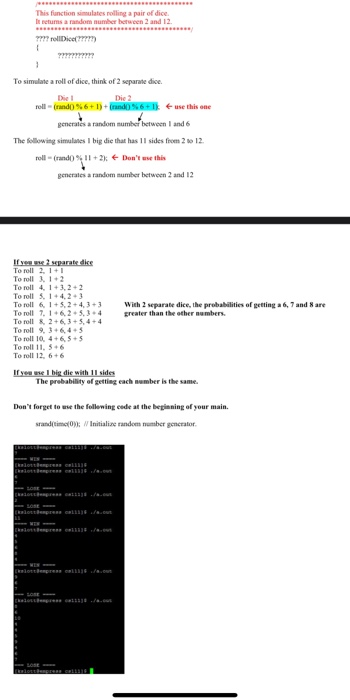 Make a program that will simulate the game of craps. | Chegg.com