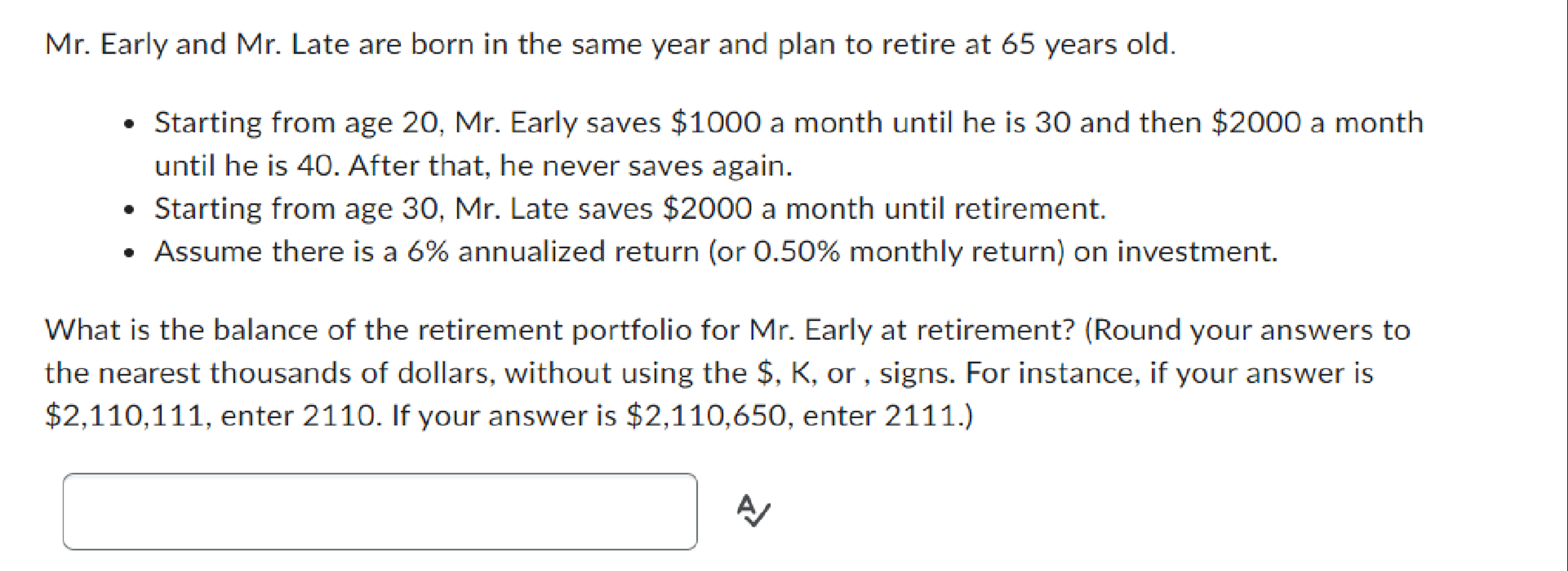 Solved Mr. ﻿Early and Mr. ﻿Late are born in the same year | Chegg.com