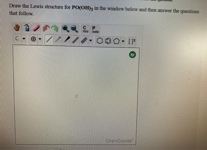 Solved Draw the Lewis structure for PO(OH)3 in the window | Chegg.com