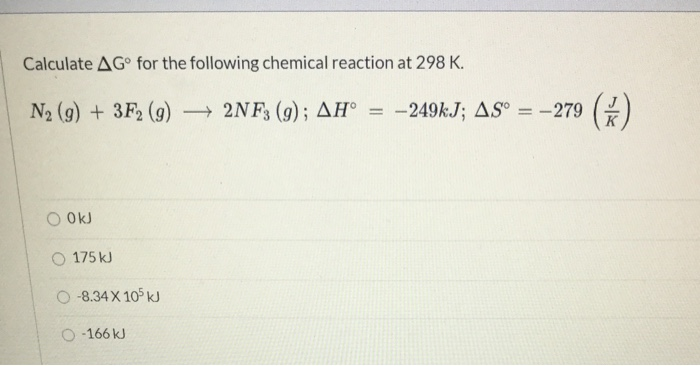 Solved Calculate Agº For The Following Chemical Reaction At