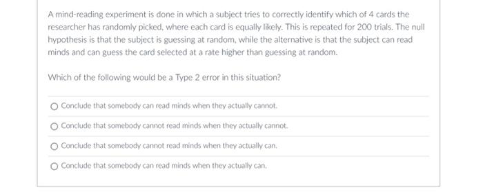 Solved A mind-reading experiment is done in which a subject | Chegg.com