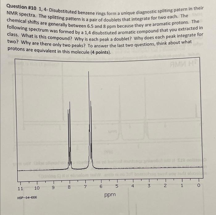 Solved Question \#10 1, 4- Disubstituted benzene rings form | Chegg.com