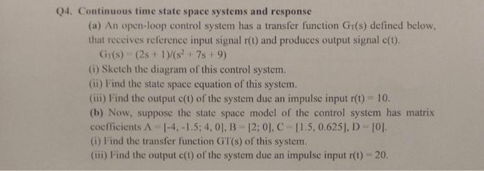 Solved 24 Continuous Time State Space Systems And Response 9688