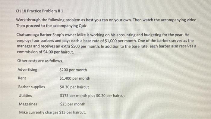 CH 18 Practice Problem # 1 Work through the following | Chegg.com