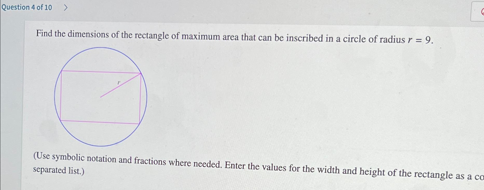 Solved Question 4 ﻿of 10Find the dimensions of the rectangle | Chegg.com