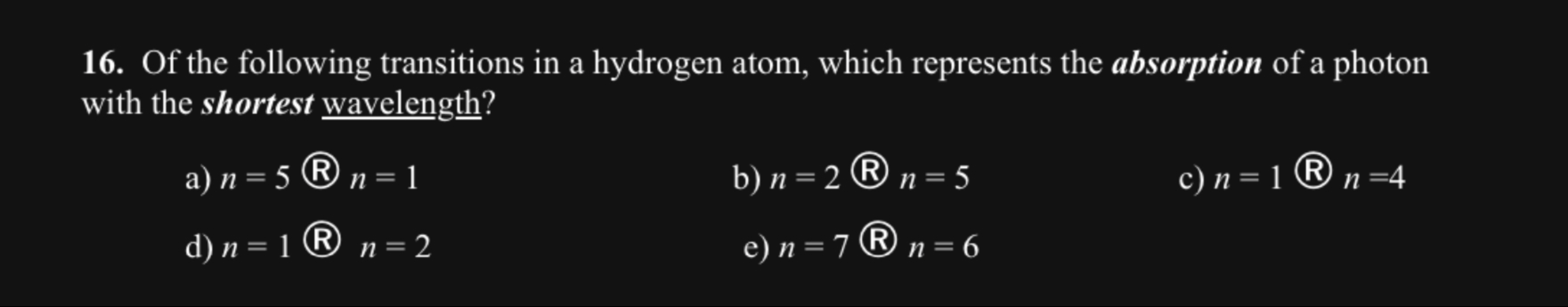 Solved Of the following transitions in a hydrogen atom, | Chegg.com